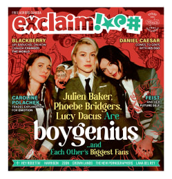 Exclaim! | Canada's Authority on Music, Film and Entertainment