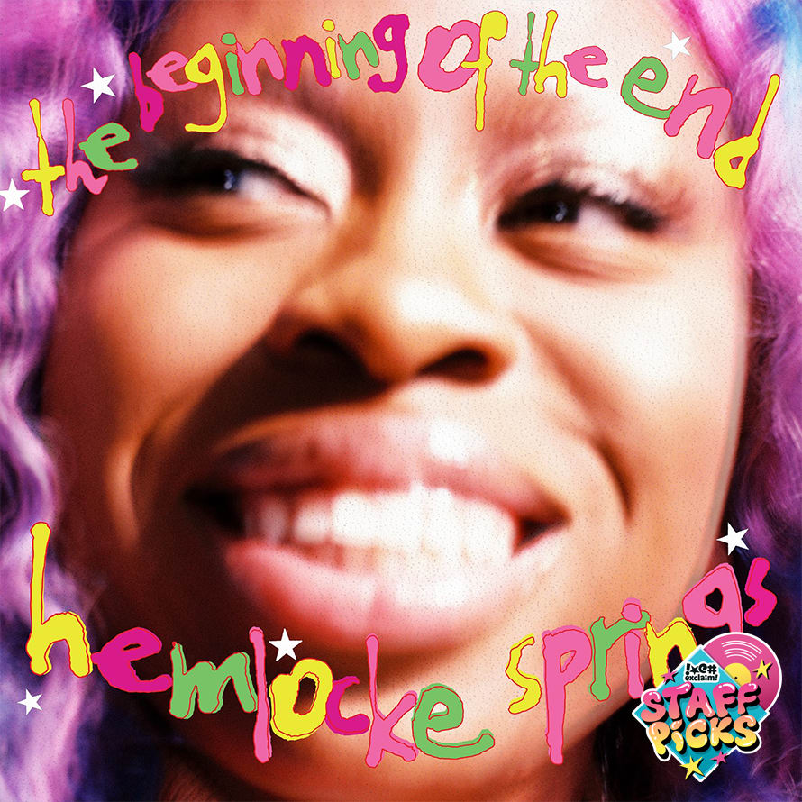 hemlocke springs Is Eternal on "the beginning of the end" │ Exclaim!