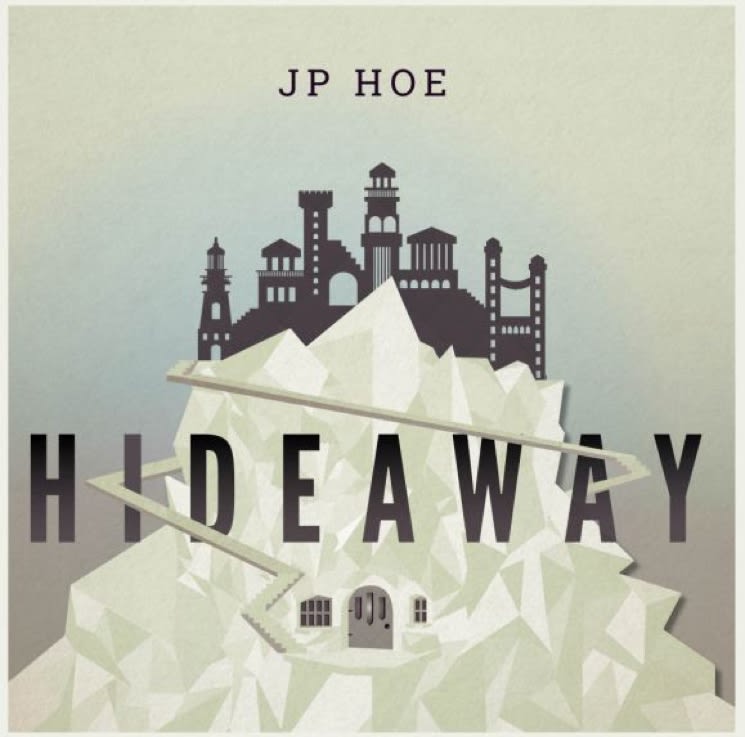 JP Hoe Announces 'Hideaway' Album │ Exclaim!