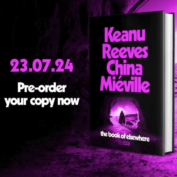 Keanu Reeves to Write a Novel 'The Book of Elsewhere' Based on His ...