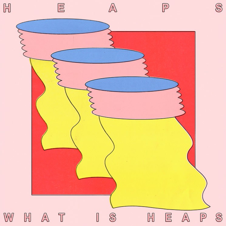 Heaps Search for an Identity on Promising 'What Is Heaps' │ Exclaim!