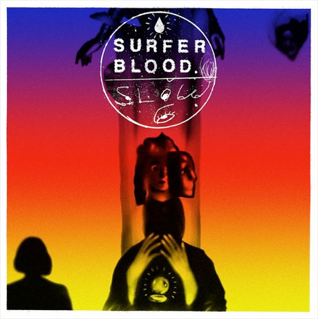 Surfer Blood │ Exclaim!