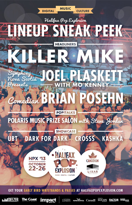 Halifax Pop Explosion Announces Initial Lineup with Killer Mike, Joel ...