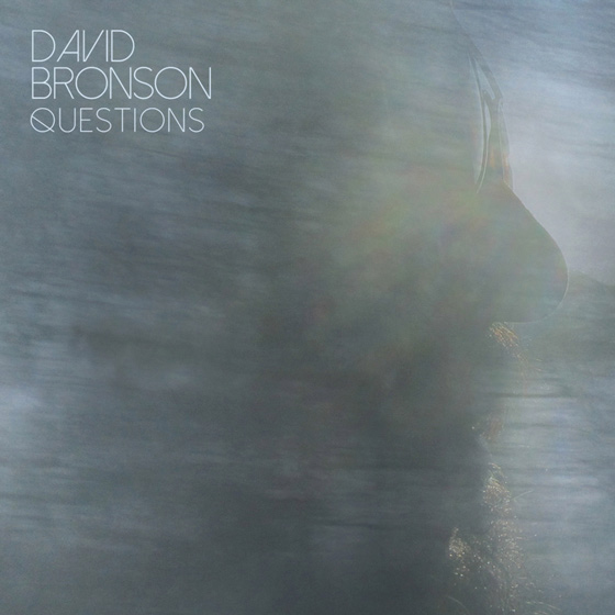 David Bronson │ Exclaim!