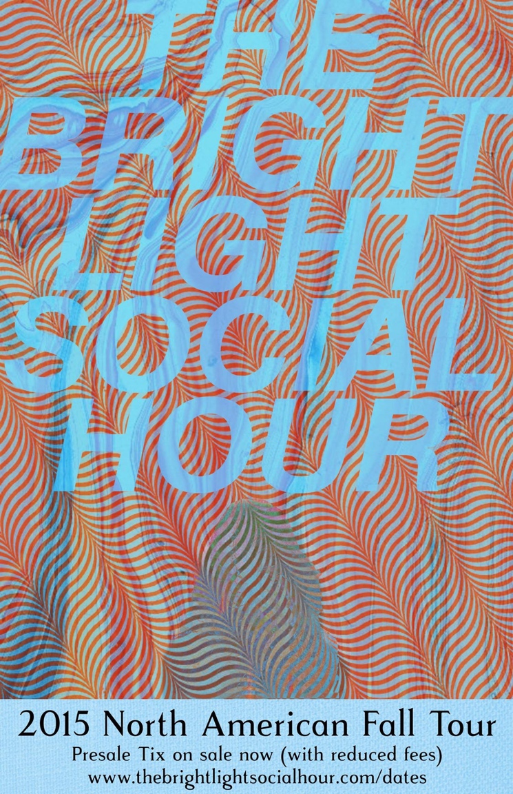 The Bright Light Social Hour Book North American Fall Tour │ Exclaim!