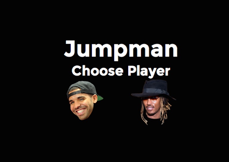 Play as Drake or Future in 'Jumpman' Videogame, Then Listen to the Song ...
