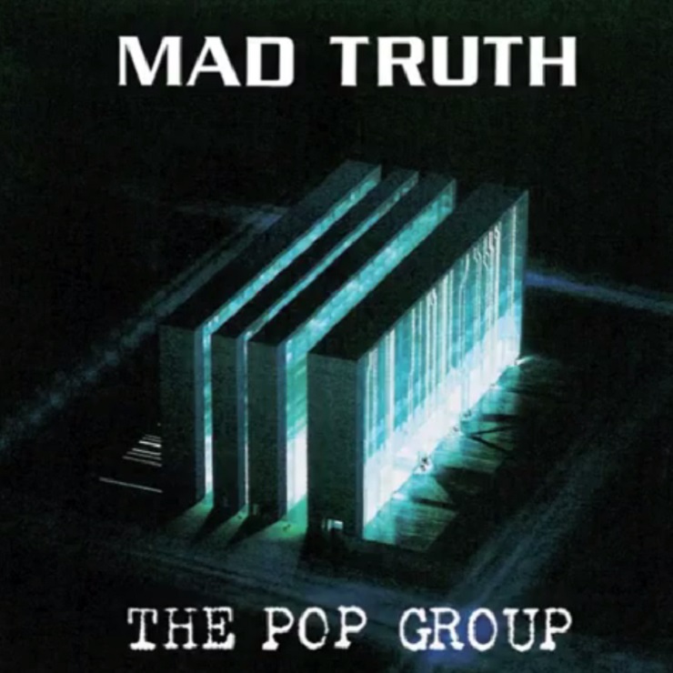 The Pop Group │ Exclaim!
