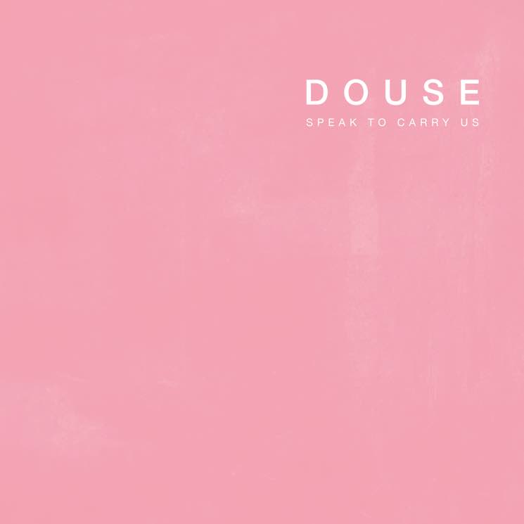Douse │ Exclaim!