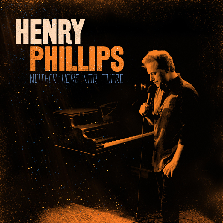 Henry Phillips │ Exclaim!