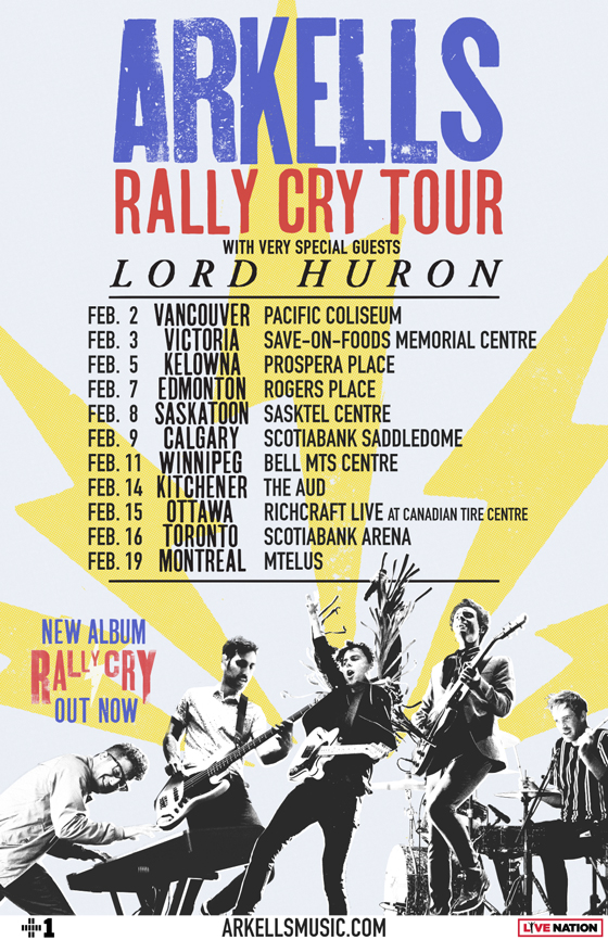 Arkells Map Out "Rally Cry Tour" with Lord Huron │ Exclaim!