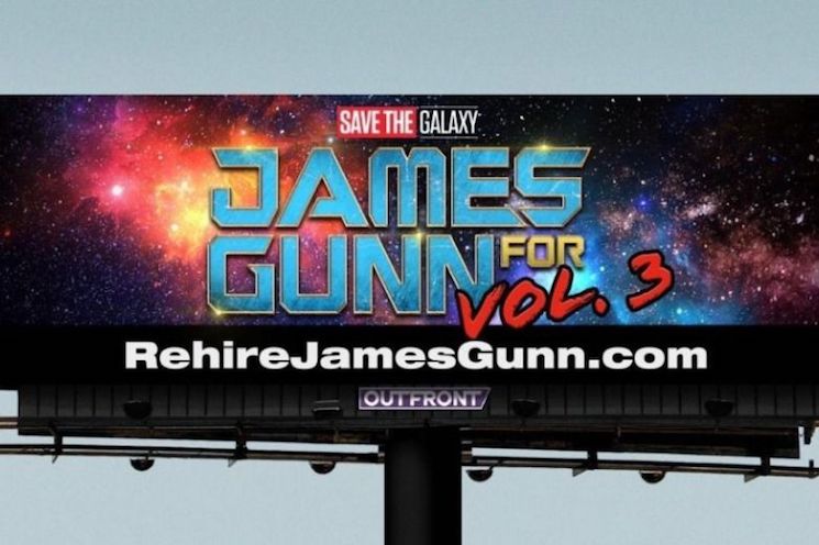 'Guardians of the Galaxy' Fans Erect "Rehire James Gunn" Billboard in ...