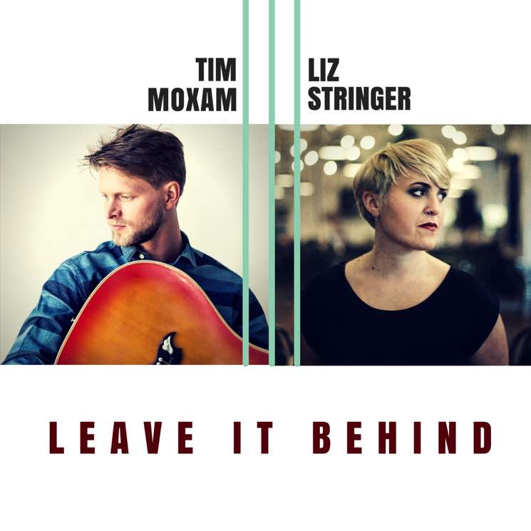 Tim Moxam & Liz Stringer │ Exclaim!
