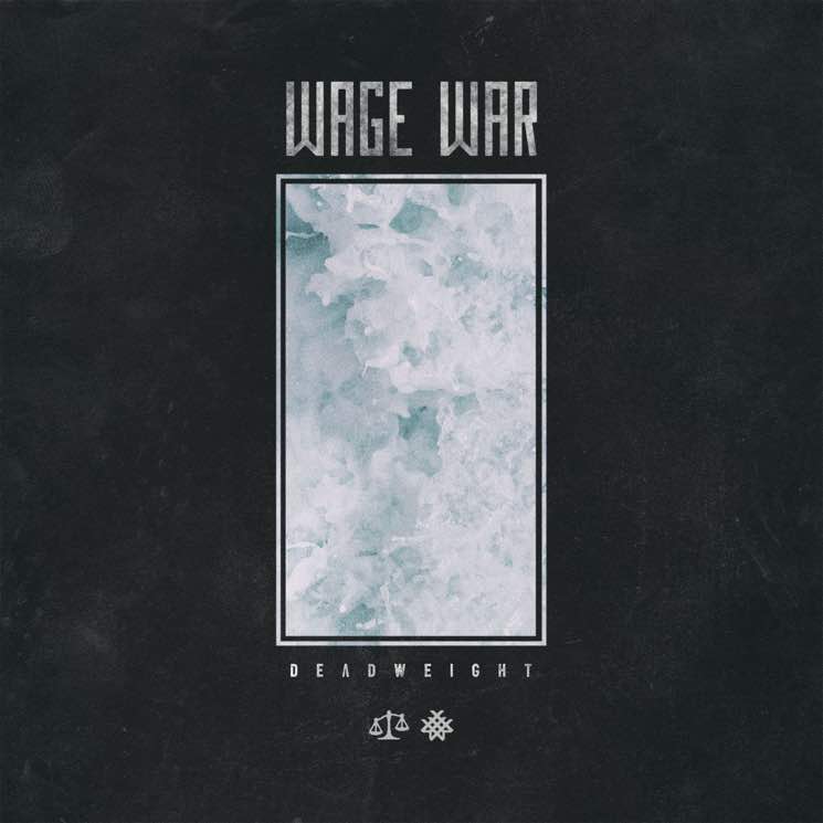Wage War │ Exclaim!