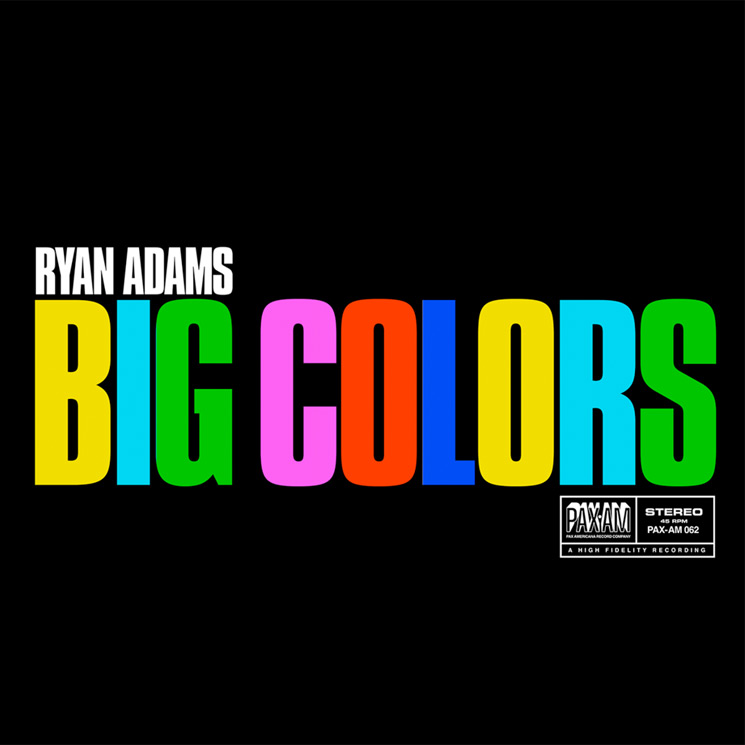 Ryan Adams Unveils New 'Big Colors' Song "Doylestown Girl" │ Exclaim!
