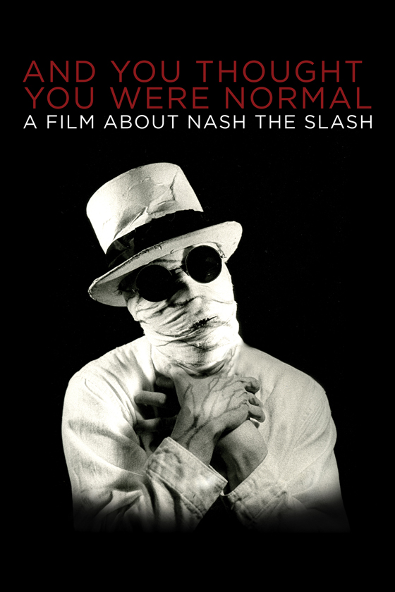 Watch a New Trailer for Nash the Slash Doc 'And You Thought You Were ...