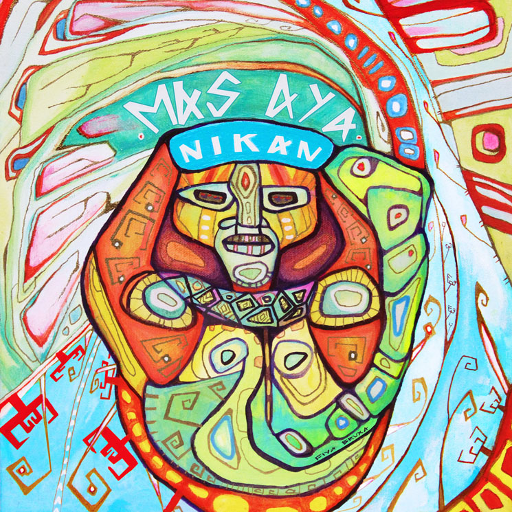 Mas Aya │ Exclaim!