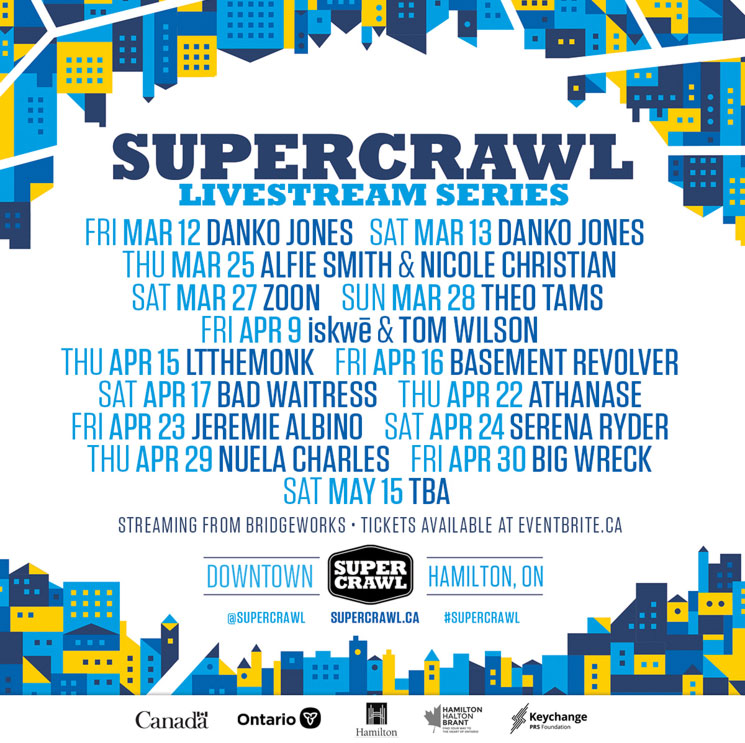 Hamilton's Supercrawl Gets Danko Jones, Big Wreck, iskwē for Spring ...