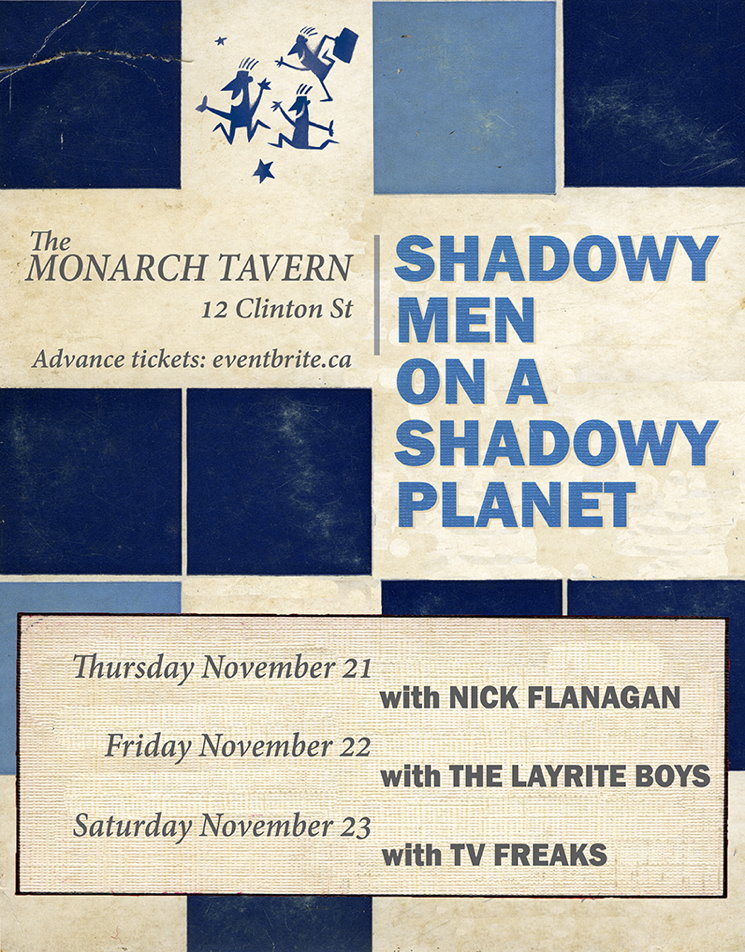 Shadowy Men on a Shadowy Planet Announce Toronto Residency │ Exclaim!