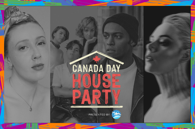Four Rising Stars to Catch at Canada Day House Party │ Exclaim!