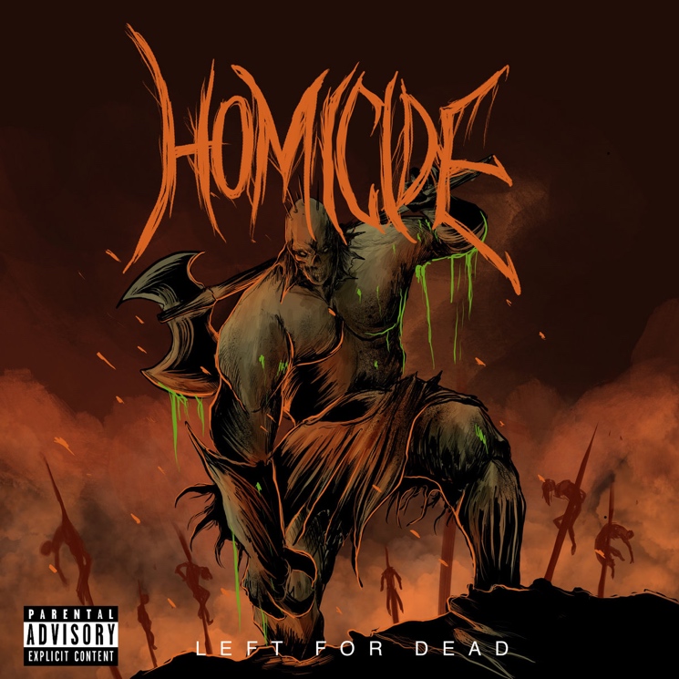 Homicide's Comeback Album 'Left for Dead' Is a How-To Manual on ...