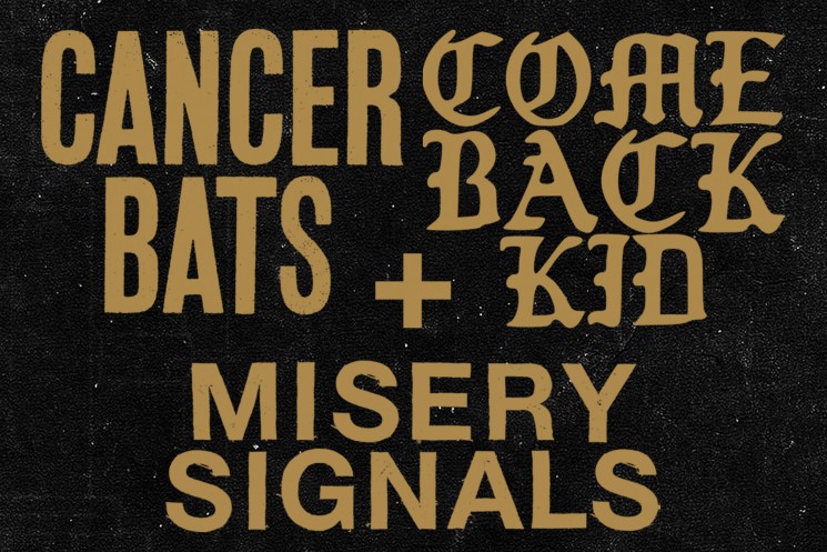 Cancer Bats and Comeback Kid Expand Canadian Tour, Add West Coast Dates ...