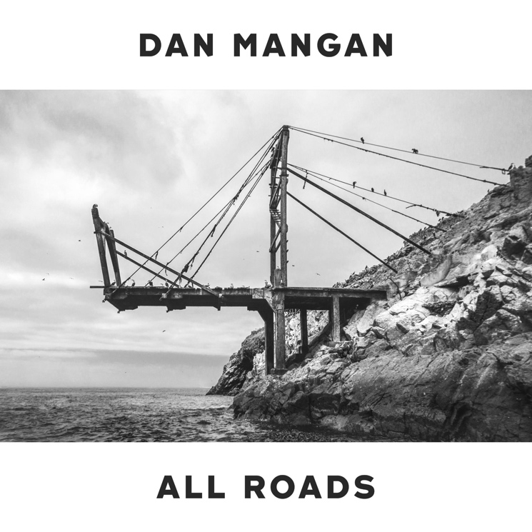 Dan Mangan Ponders the Universe in "All Roads" │ Exclaim!