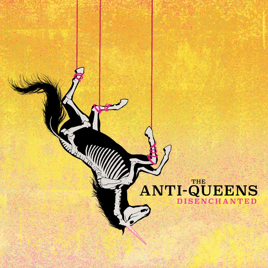 The Anti-Queens Up the Ante on 'Disenchanted' │ Exclaim! The Anti-Queens Up the Ante on 'Disenchanted' │ Exclaim!