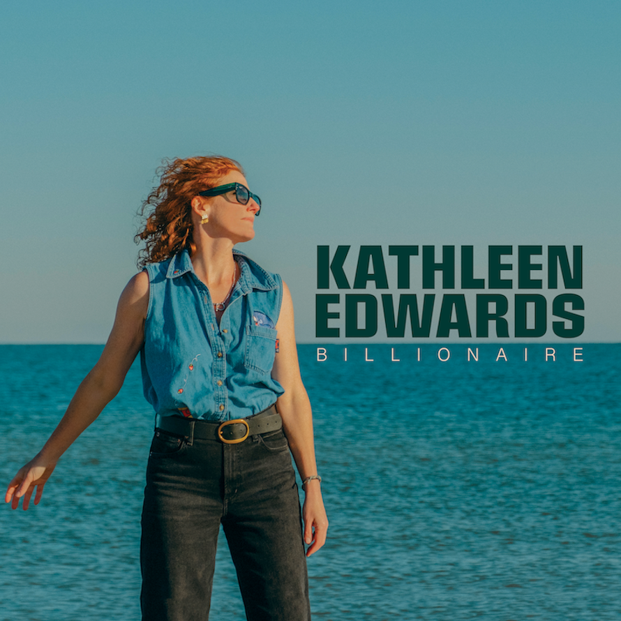 Kathleen Edwards's 'Billionaire' Shines Like Gold │ Exclaim!